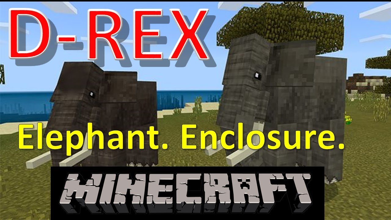 D-Rex. Minecraft. How to Build an Elephant Enclosure - YouTube
