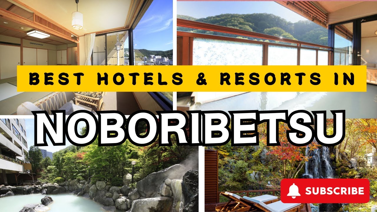Top NOBORIBETSU Hotels & Resorts [LUXURY/MID-RANGE][RESEARCH-BASED ...