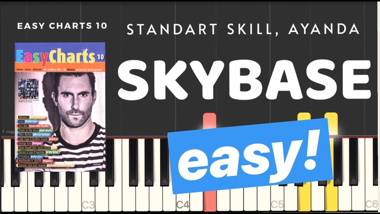 SKYBASE - EASY Piano Tutorial - Standart Skill, Ayanda (Easy Charts 10 ...