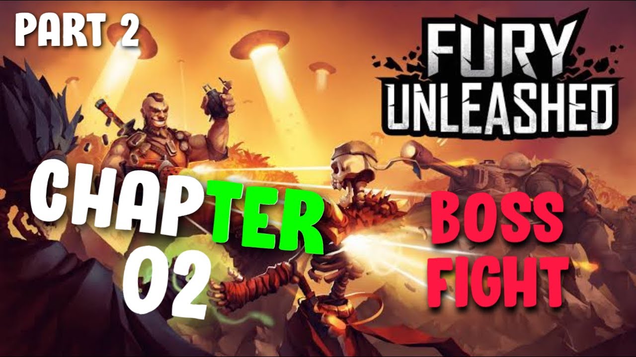 Fury Unleashed | Boss Fight - MASTER OF SOULS | Chapter 02 | Part 2 ...