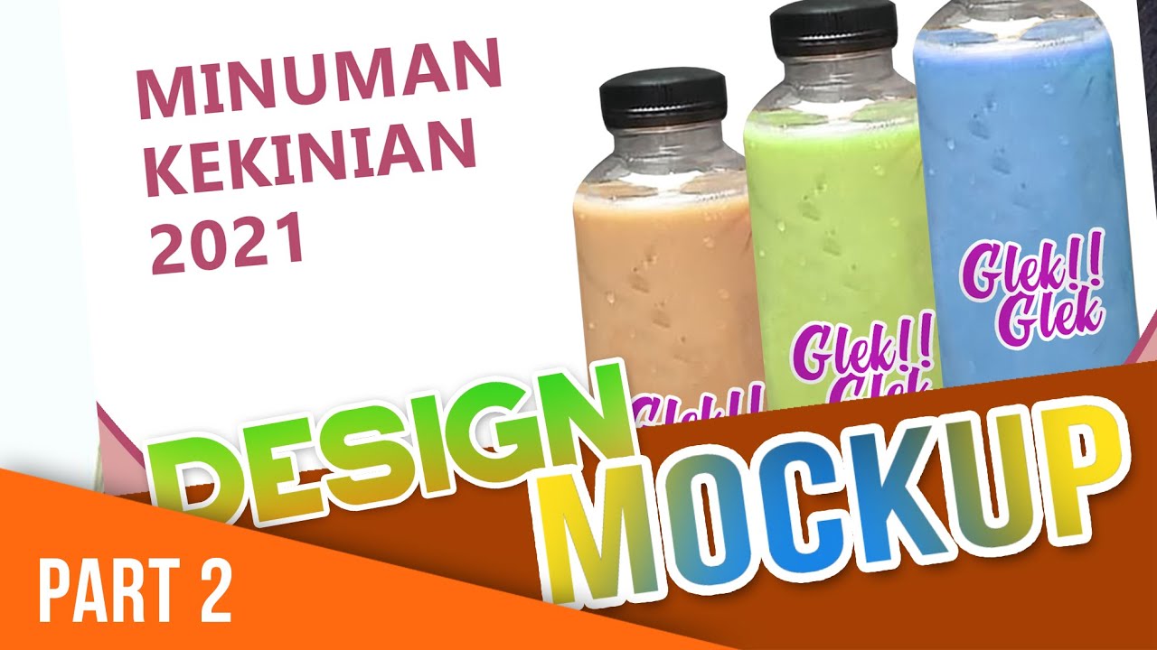 Tutorial Membuat Mockup Botol Minuman Part 2 - Adobe Photoshop - YouTube