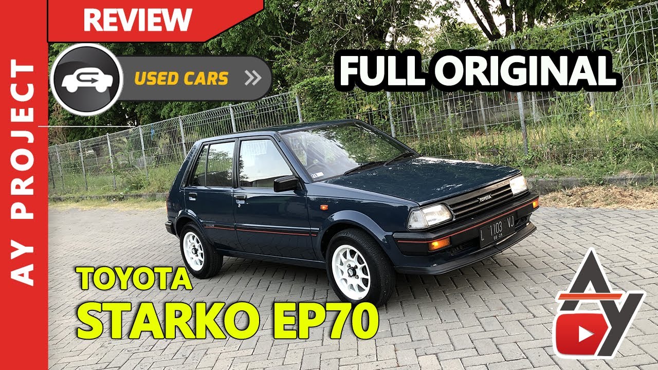 Toyota Starlet 1.0 XL 1986 (EP70) Review | AY Project | Indonesia - YouTube
