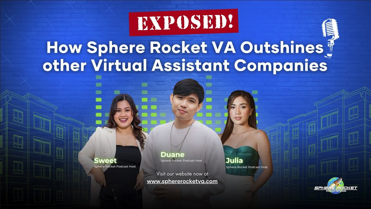 Episode 1: How Sphere Rocket VA outshines other Virtual Assistant ...