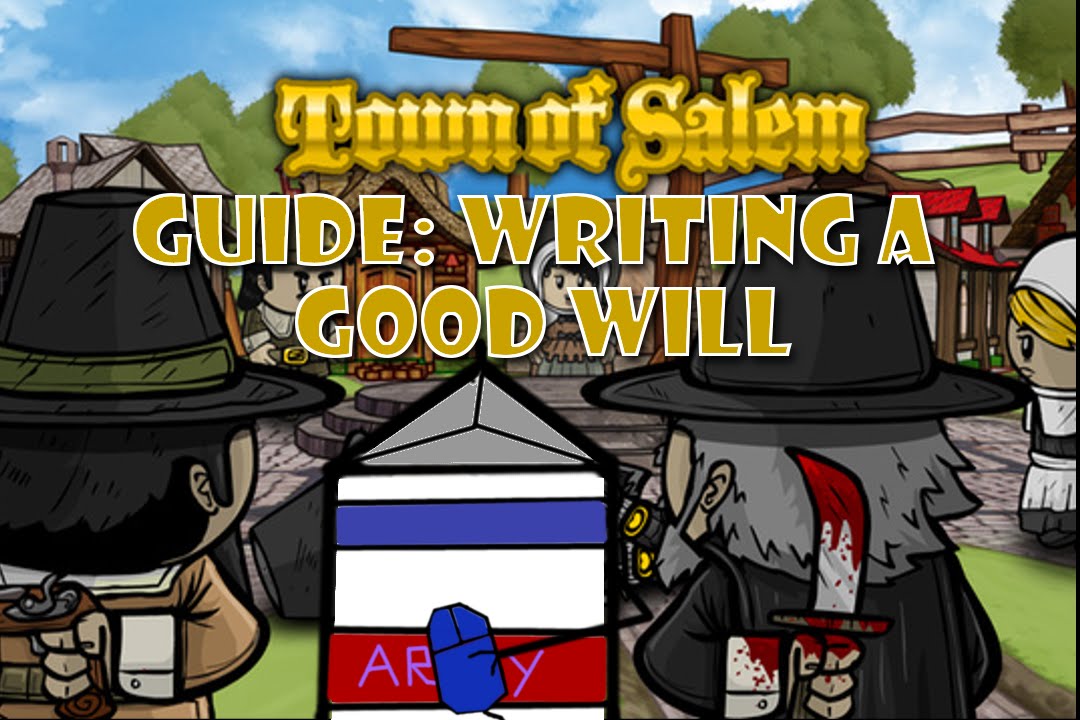 Town of Salem Guide: Writing a Good Will - YouTube