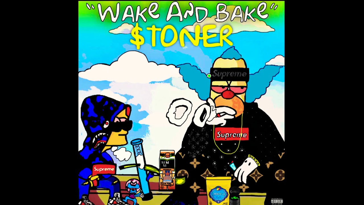 Stoner - Wake And Bake (Official Audio) - YouTube