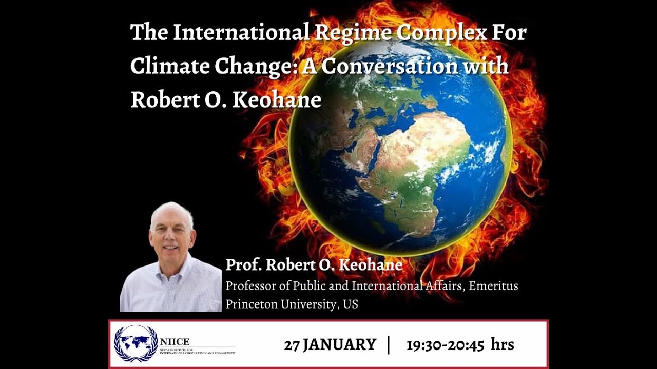 International Regime Complex For Climate Change - Prof. Robert O ...