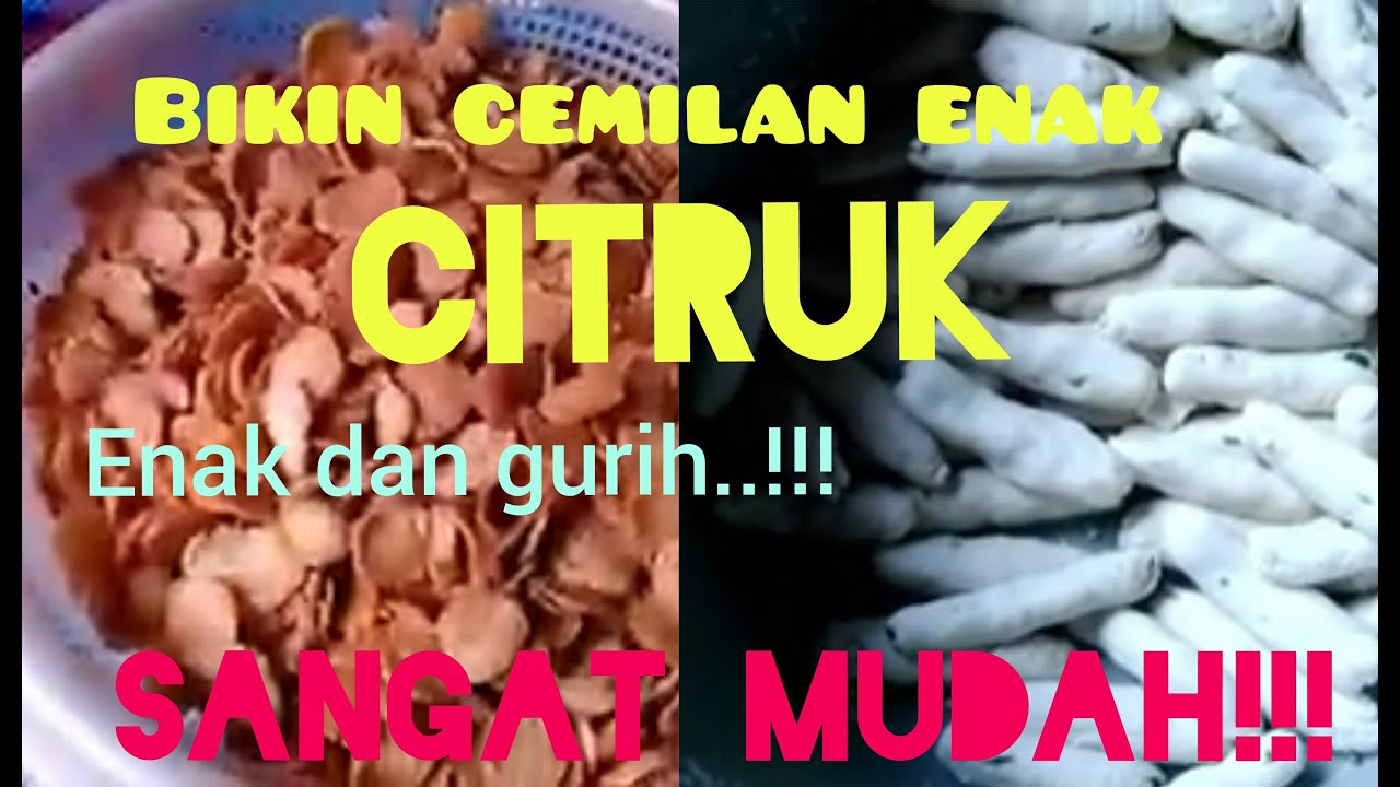 Bikin cemilan enak CITRUK - YouTube