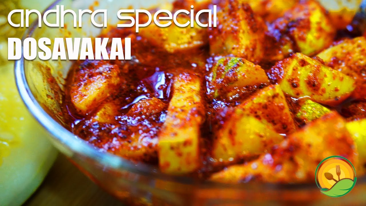 DOSAVAKAI / YELLOW CUCUMBER PICKLE / TRADITIONAL ANDHRA PICKLE ...