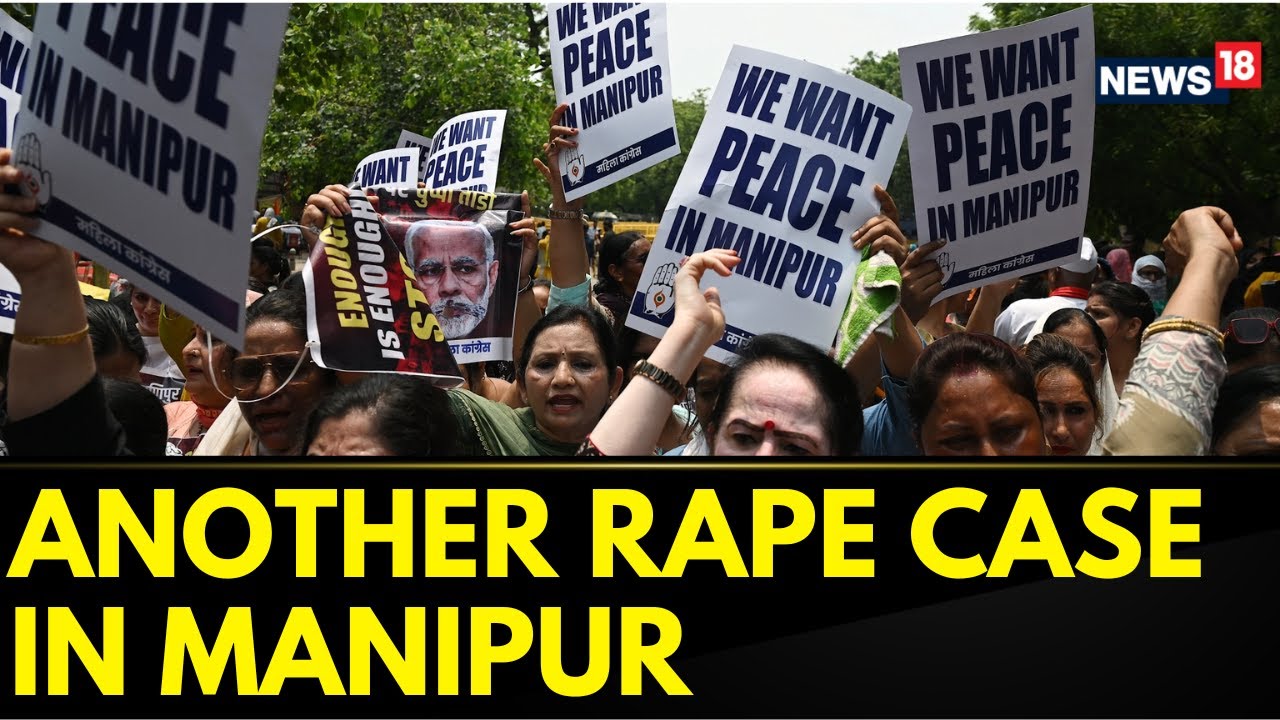 Manipur News | Manipur Violence | FIR Booked In Another Rape Case From ...