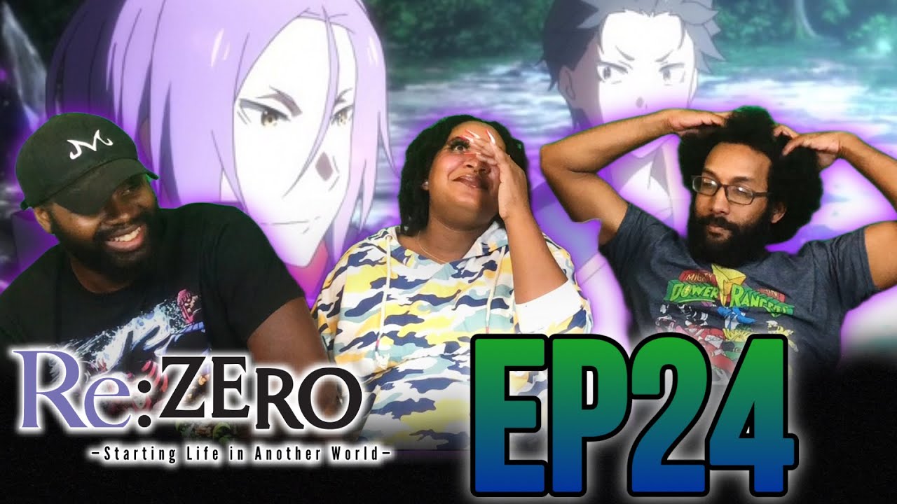 Re:zero ep 24 reaction | The Self-Proclaimed Knight and the Greatest ...