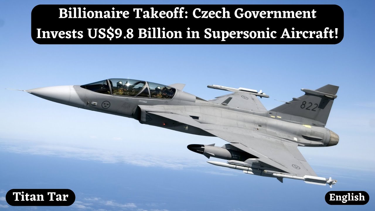 Billionaire Takeoff: Czech Government Invests US$9.8 Billion in ...