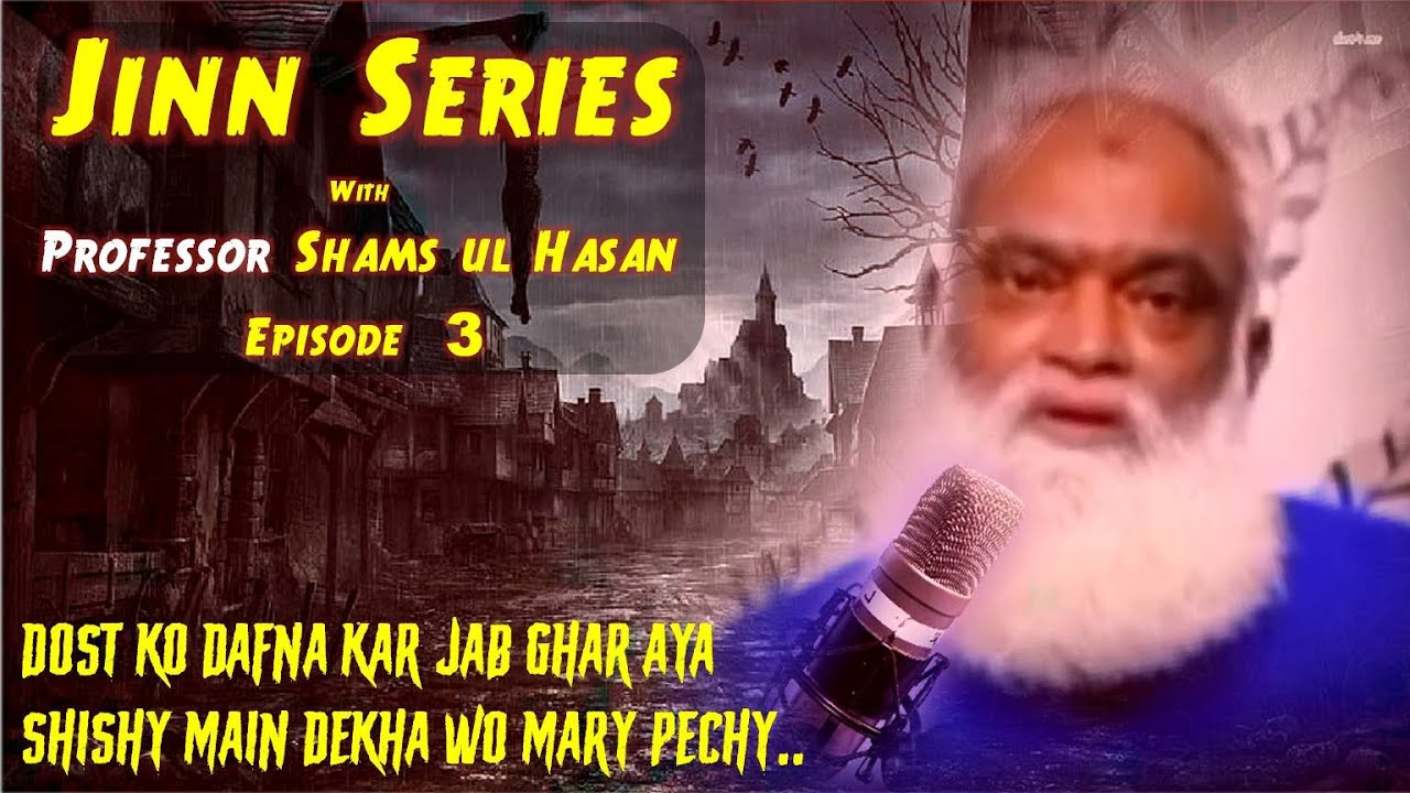 Jinn Series Ep 3 | True Scary Story - YouTube