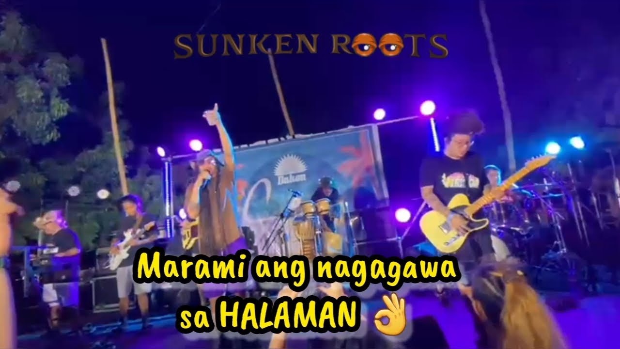 Sunken Roots - Kalawakan Live at Dahon Day 2024 Calatagan Batangas ...