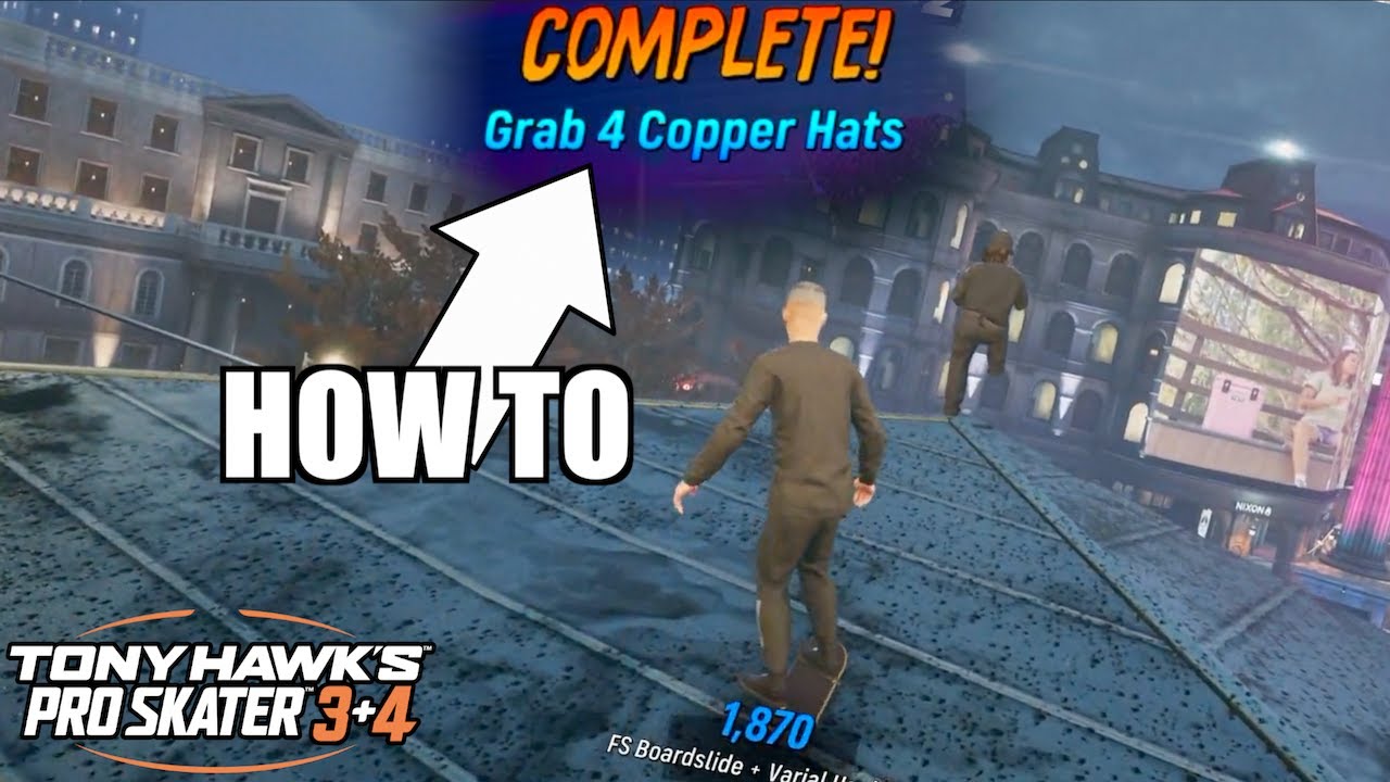 Grab 4 Copper Hats on London Tony Hawk Pro Skater 3+4 - YouTube