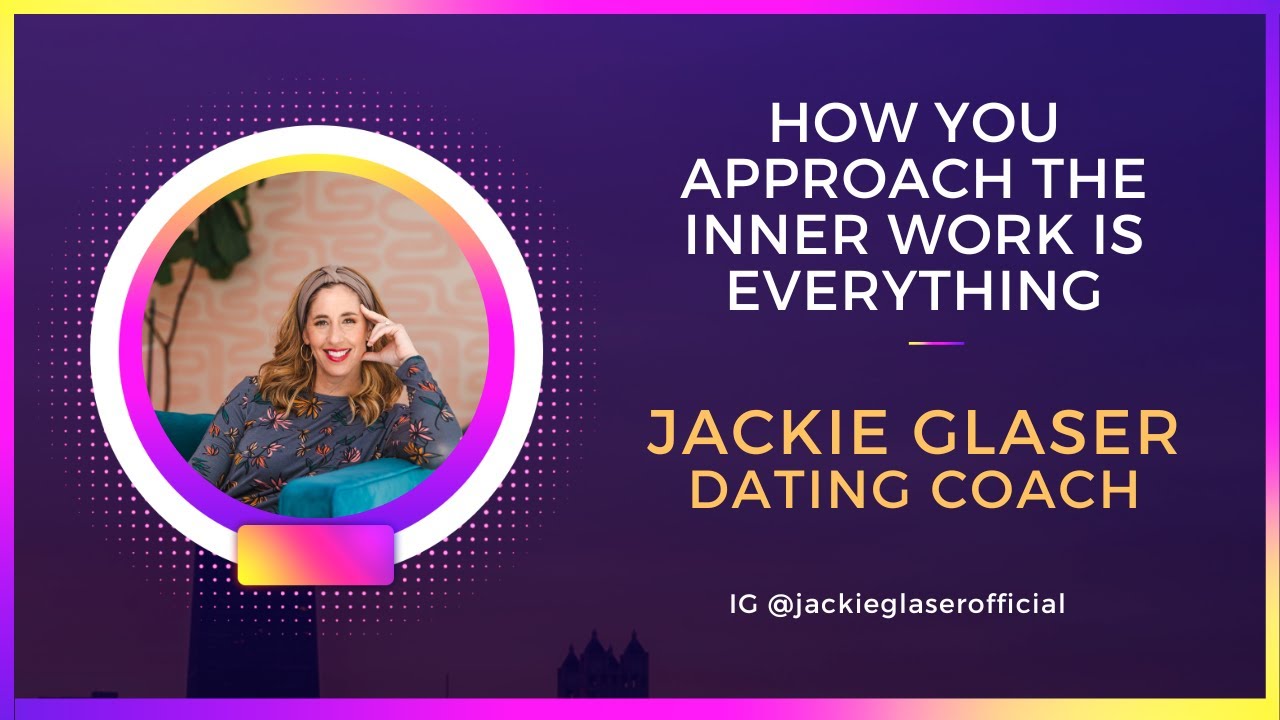 How You Approach the Inner Work is Everything - YouTube