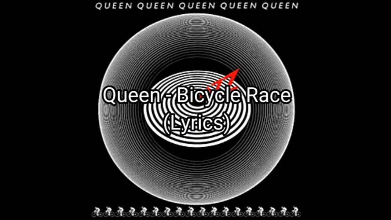 Queen - "Bicycle Race" (Lyrics) - YouTube