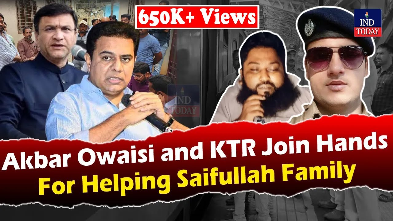 Akbar Owaisi and KTR Join Hands For Support to Saifullah Family | IND ...