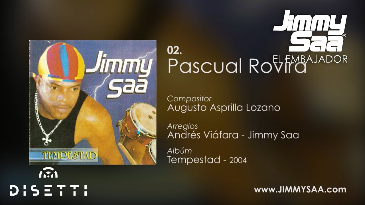 Jimmy Saa - Pascual Rovira (Audio Oficial) | Salsa con Folclor del ...