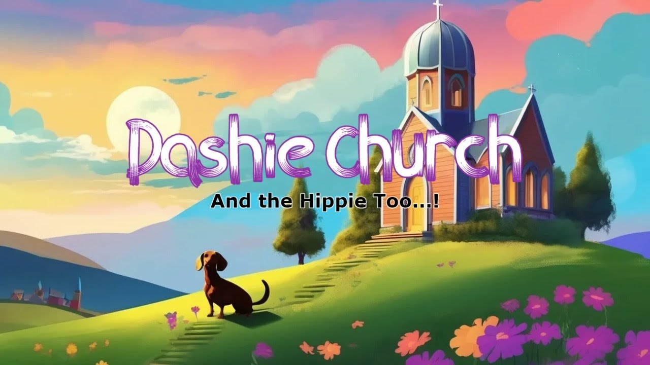 Hippie Church - Weiner Dog Edition - First day of Fall - YouTube