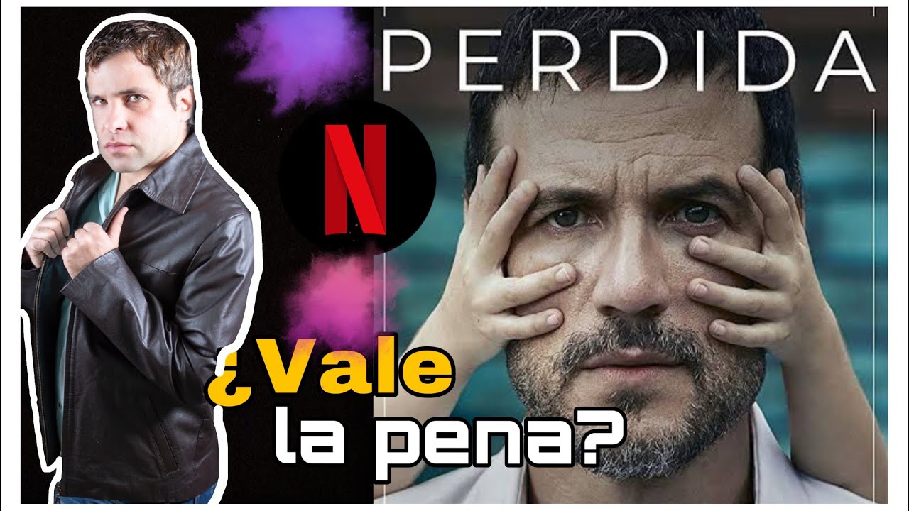 PERDIDA | Serie Española | Reseña Especial - YouTube