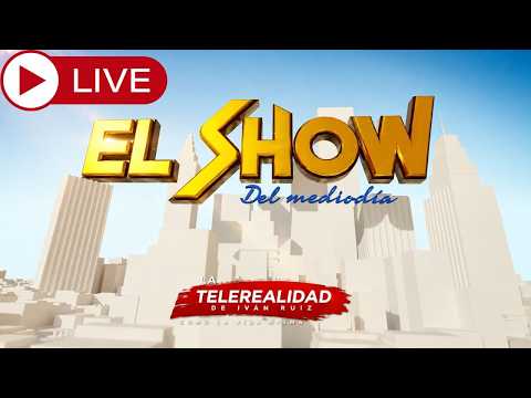 El Show del Mediodía ¡¡¡En VIVO!!! por ColorVisión 31 Agosto 2026.