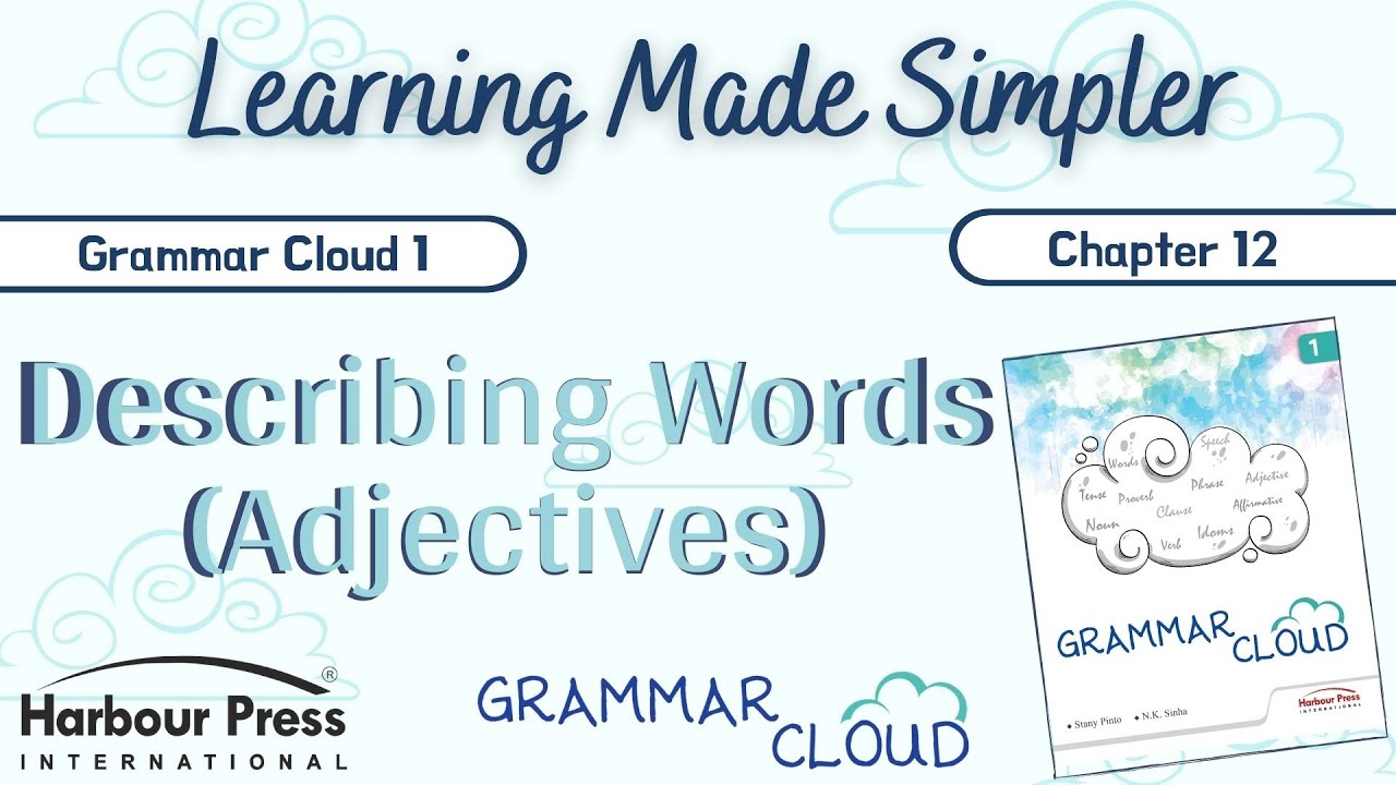 GRAMMAR CLOUD 1-Ch 12-Describing Words(Adjectives) - YouTube