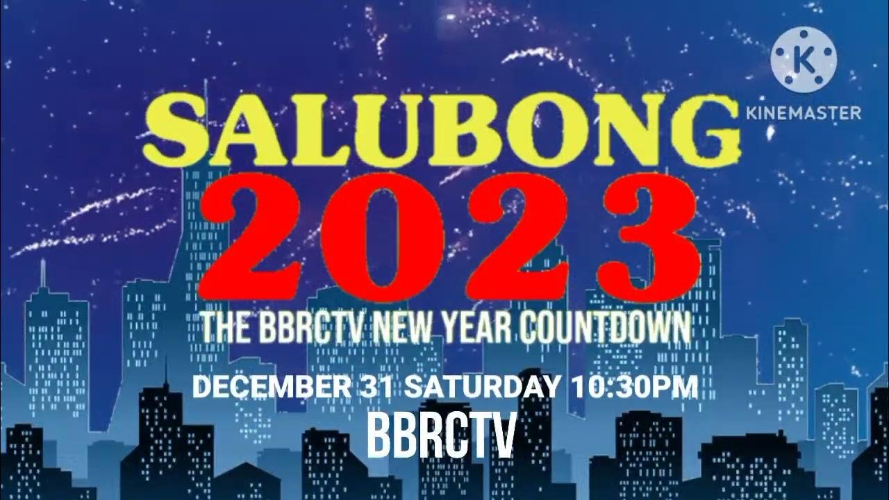 Salubong 2023 The BBRCTV New Year Countdown Teaser - YouTube