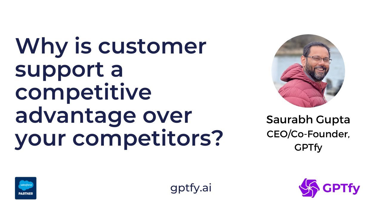 Why is customer support a competitive advantage over your competitors ...