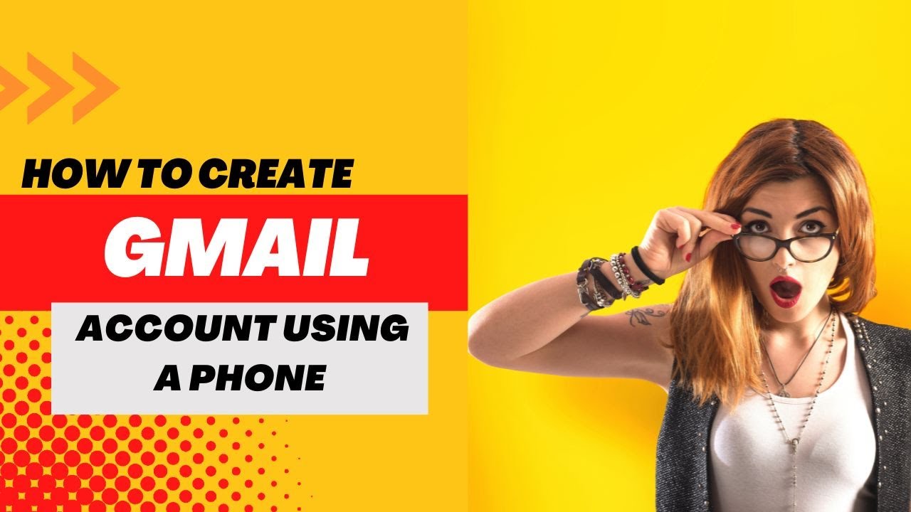 How To Create A Gmail Account Using Your Mobile Phone Youtube