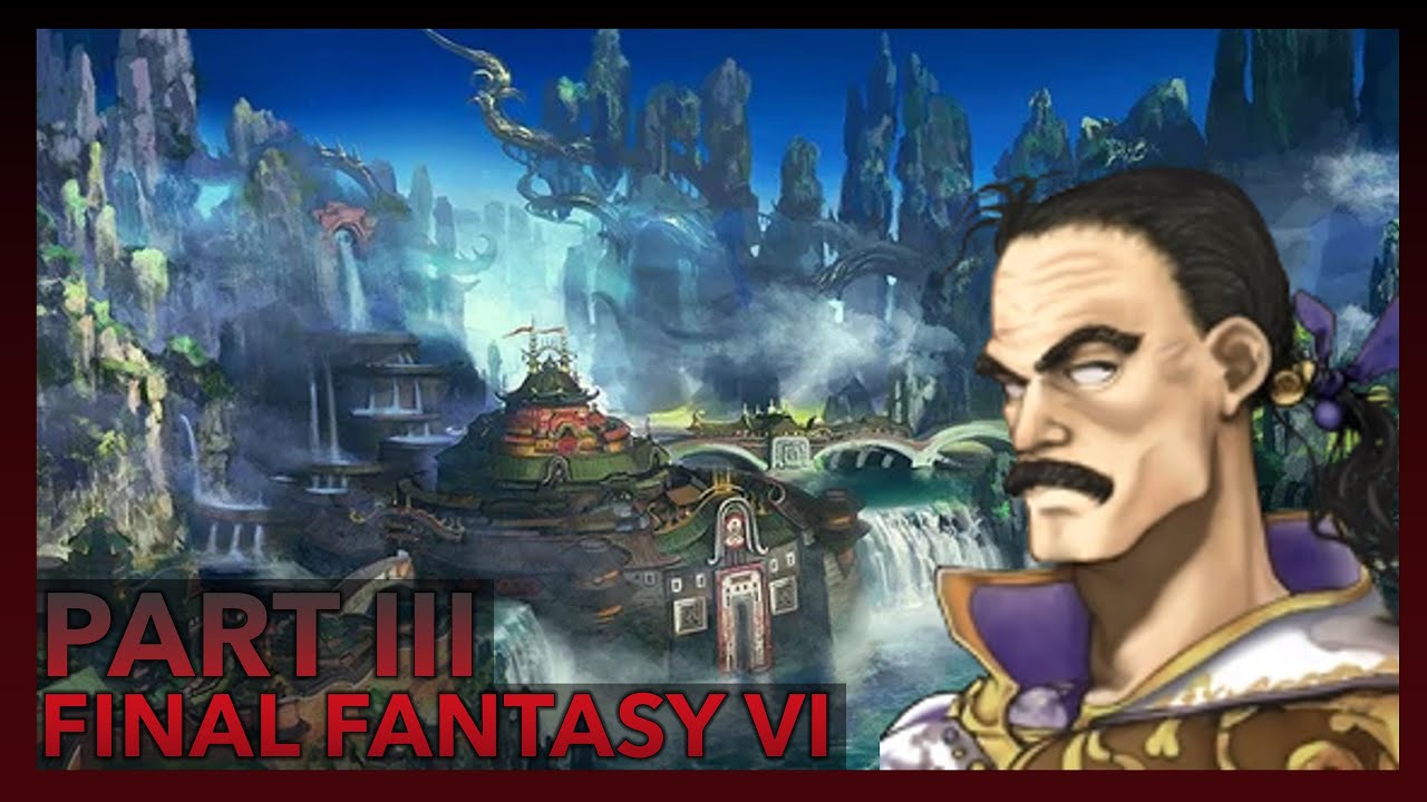 Flower Plays Final Fantasy VI (Part 3): Doma Castle - YouTube