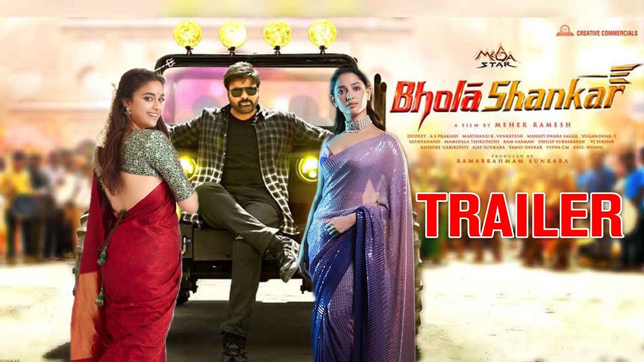 Bhola Shankar Movie Trailer Update | Chiranjeevi | Keerthy Suresh ...