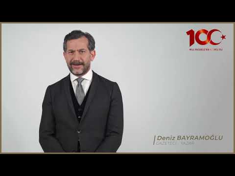 TBMM'nin 100. Yılı - Deniz Bayramoğlu