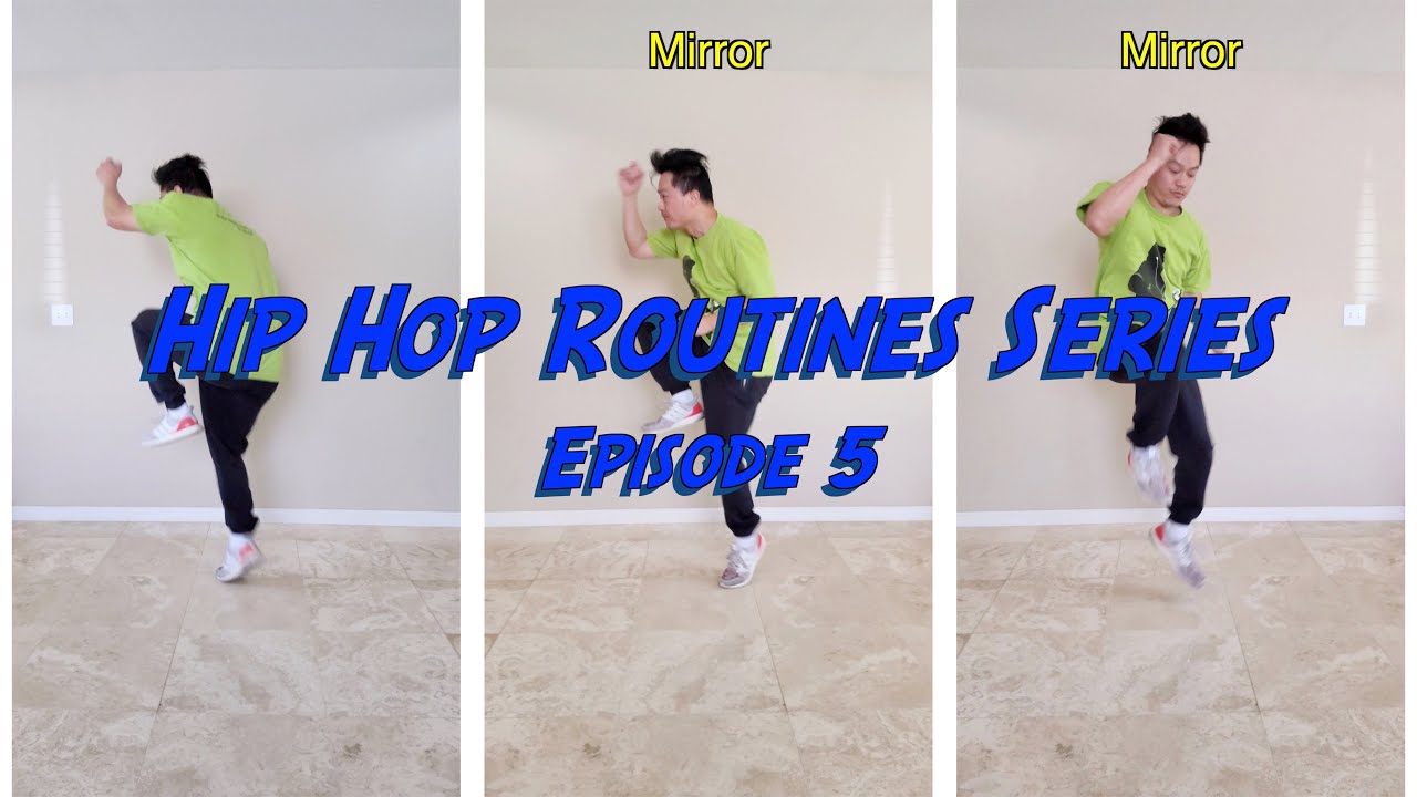 Hip Hop Routines - Episode 5 - YouTube