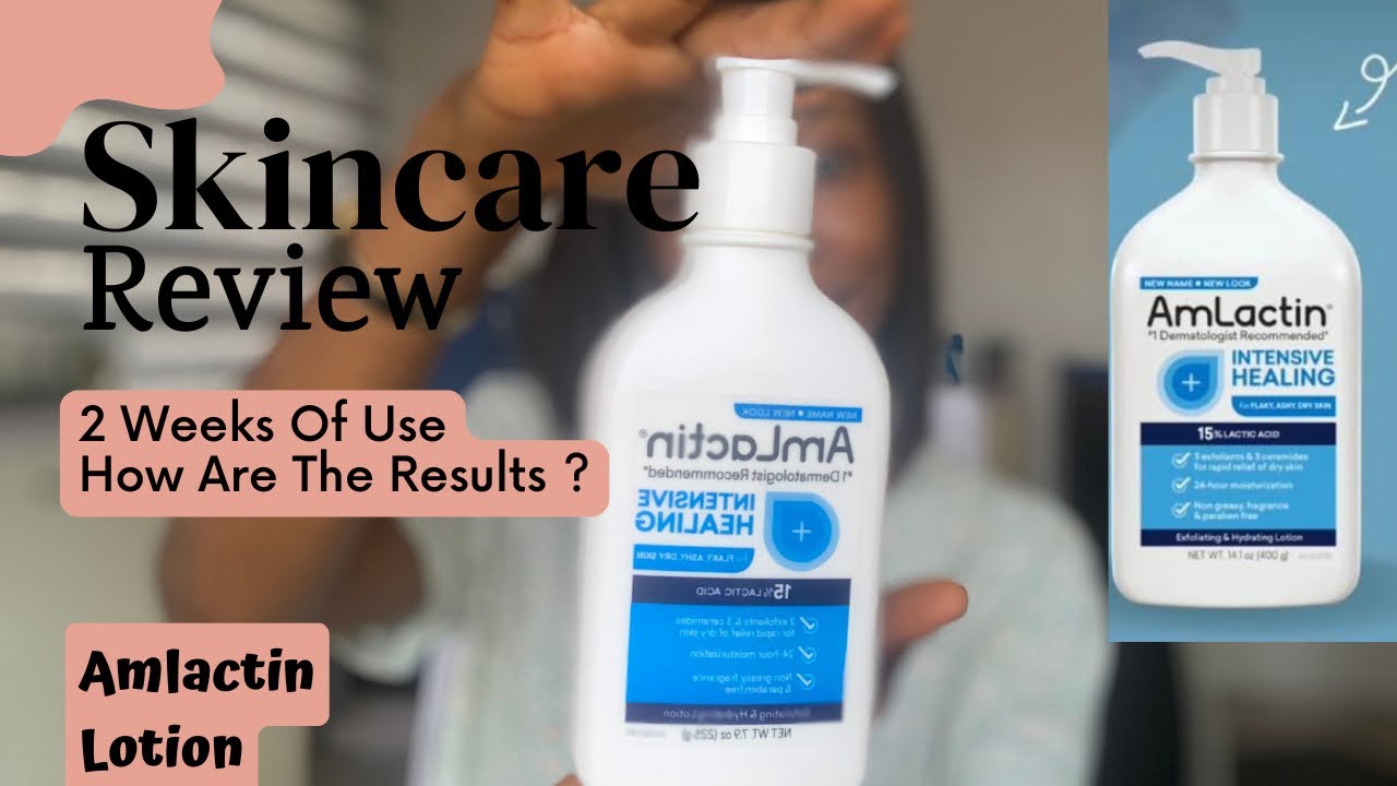 PRODUCT REVIEW :Amlactin 15% Lactic Acid Moisturizing Lotion - YouTube