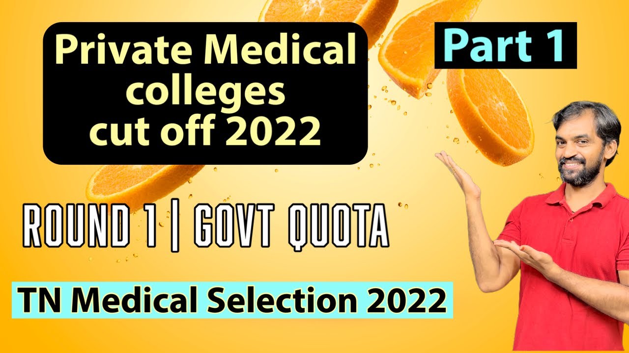 Private Medical colleges cut off Round 1 | TN Medical Selection 2022 ...