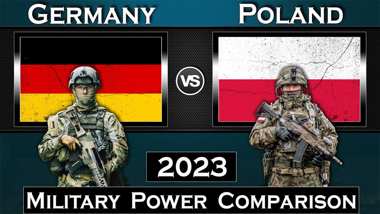 Germany vs Poland Military Power Comparison 2023 | Global Power - YouTube
