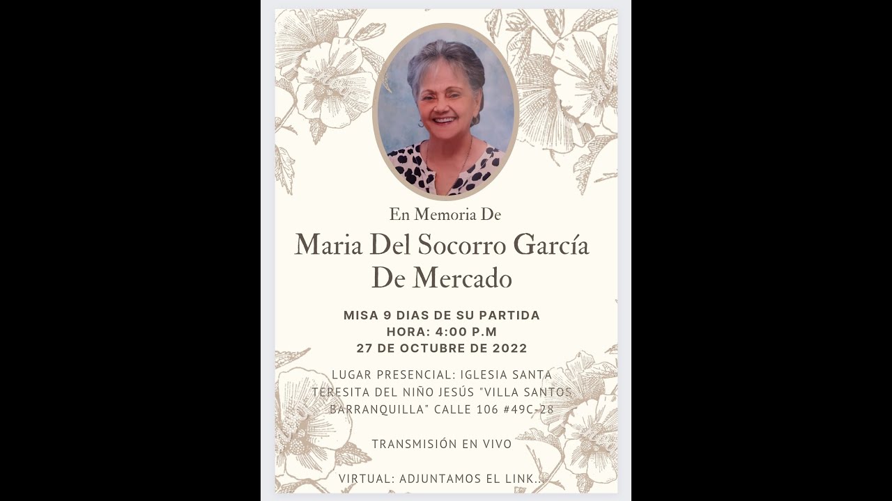 +MARIA DEL SOCORRO GARCÍA DE MERCADO - YouTube
