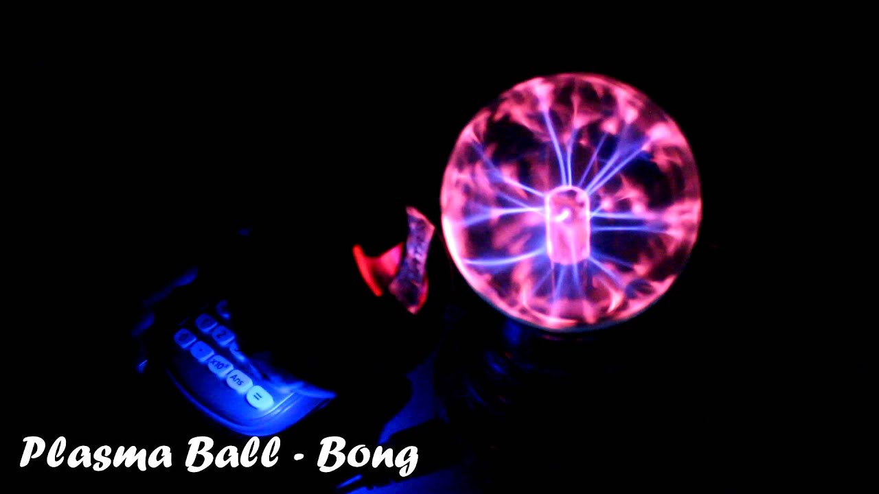 Bong - Deniz Koyu - Plasma Ball - YouTube