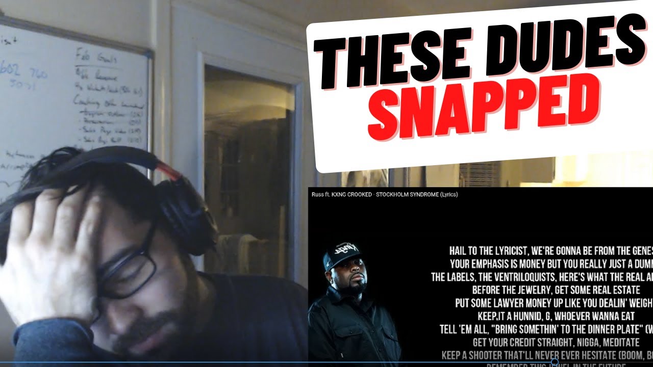 Russ Stockholm Syndrome Reaction (feat. KXNG Crooked) - Russ Just Keeps ...