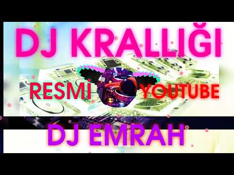 DJ EMRAH ANILAR ORJİNAL REMİX ( DJ KRALLIĞI) (RESMİ YOTUBE)