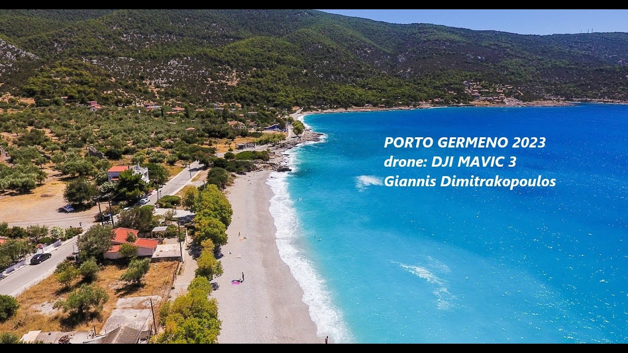 ΠΟΡΤΟ ΓΕΡΜΕΝΟ (PORTO GERMENO) 2023 "Sea and Mountain" 1080p ProRes ...