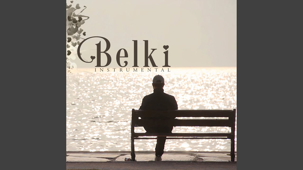 Belki - YouTube Music