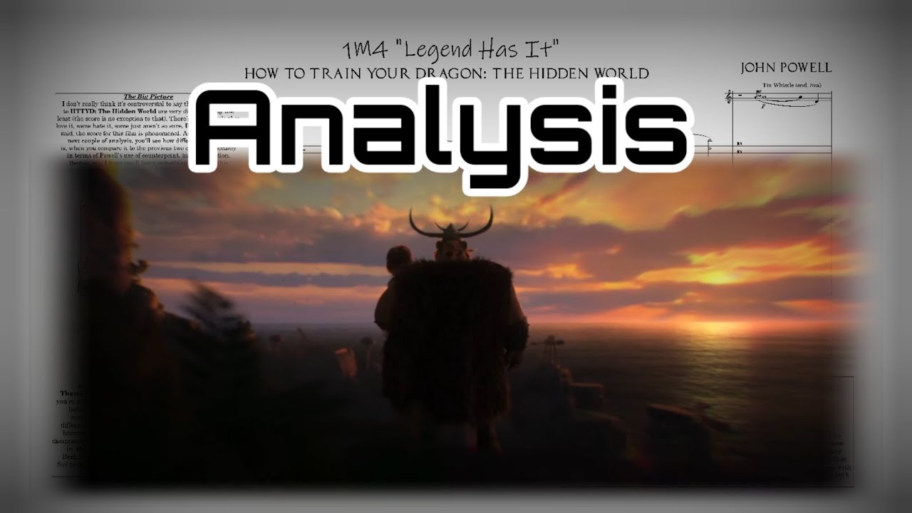 HTTYD 3: Legend Has It - John Powell (Score Reduction and Analysis ...