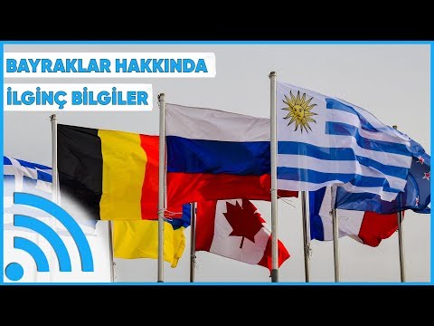 Ülke Bayrakları Hakkında İlk Kez Duyacağınız Şaşırtıcı Bilgiler