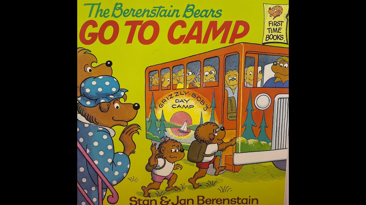 Loolie B Reads With Me - Read Aloud - Berenstain Bears Go To Camp ...