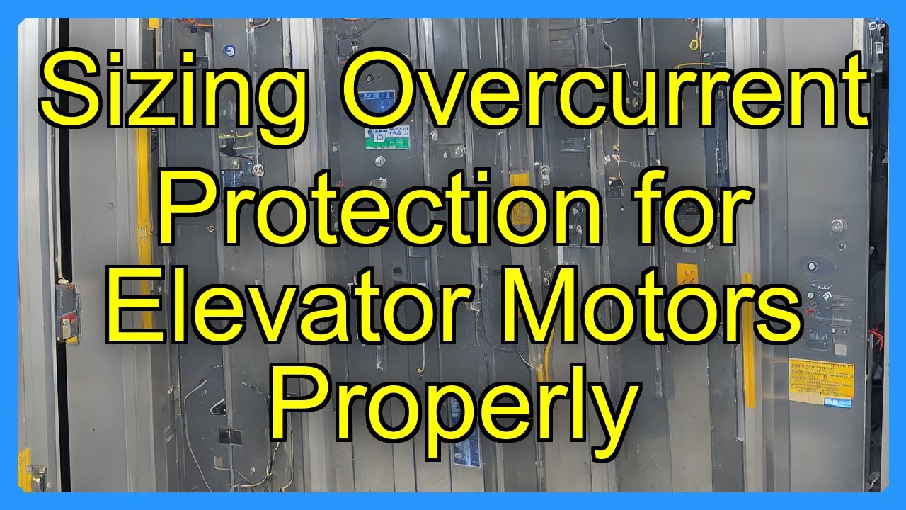 Sizing Overcurrent Protection for Elevator Motors Properly - YouTube