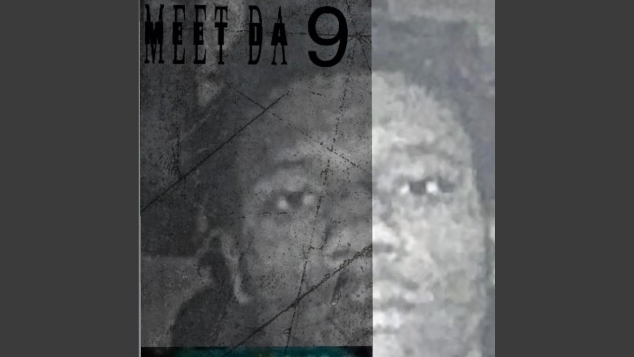 Meet Da 9 - YouTube