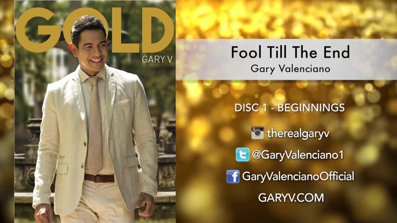 Gary Valenciano Gold Album - Fool Til The End - YouTube Music