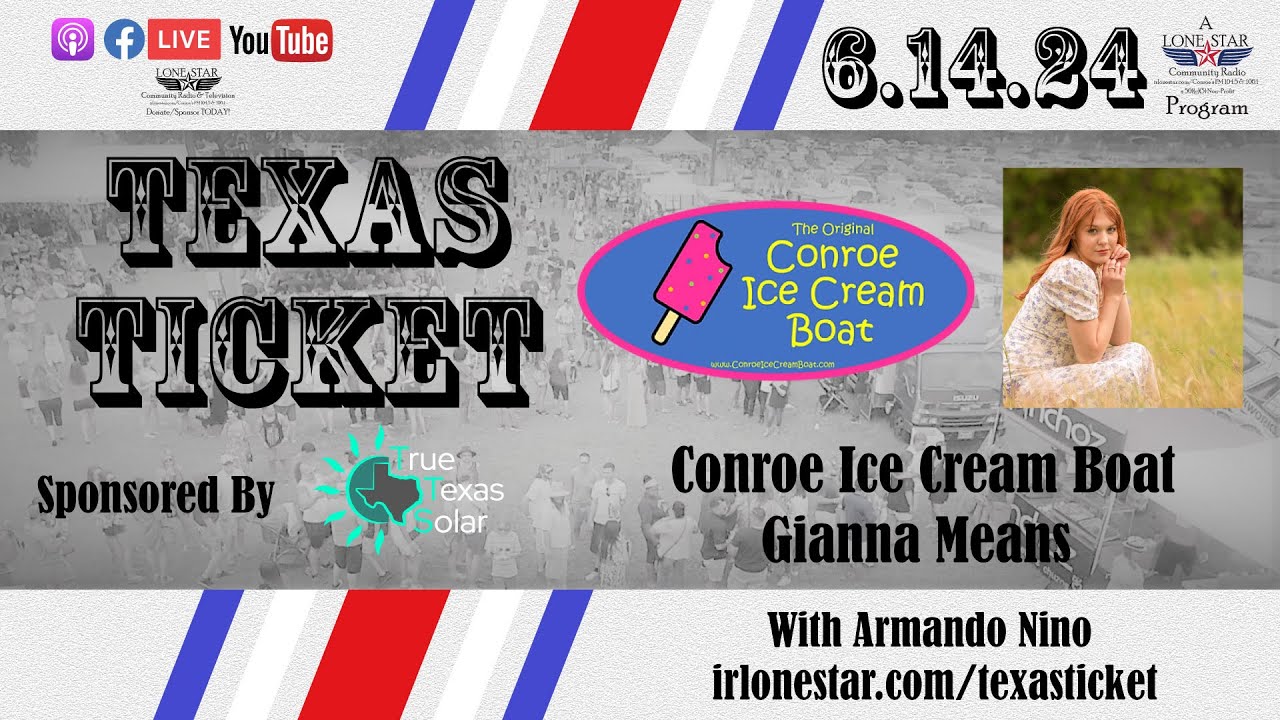 6.14.24 - Texas Ticket on Lone Star Community Radio - YouTube