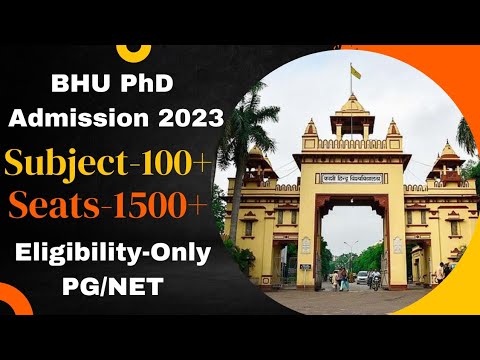 BHU PhD Admission 2023|| BHU PHD 2023 - YouTube